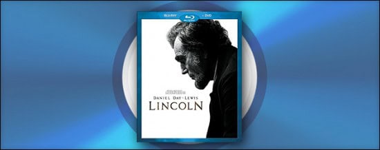 Review: "Lincoln" Blu-ray brings historical gem home with deep look ...