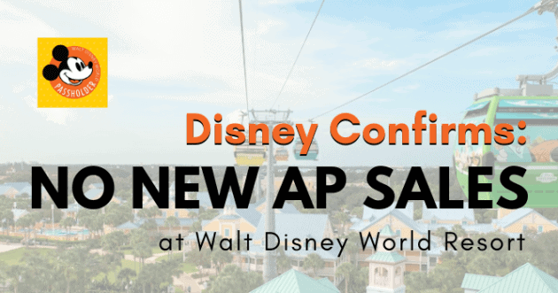 Disney World AP Sales Currently On Pause